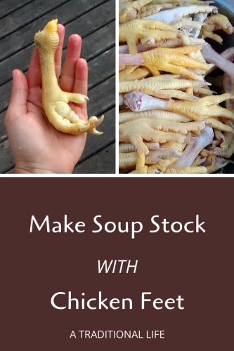 How to Peel and Use Chicken Feet for Bone Broth • A Traditional Life
