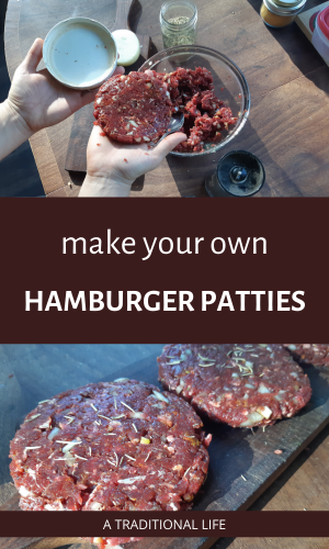 How to Shape the Perfect Burger Patty • A Traditional Life
